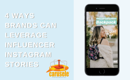 4 Ways Brands Can Leverage Influencer Instagram Stories